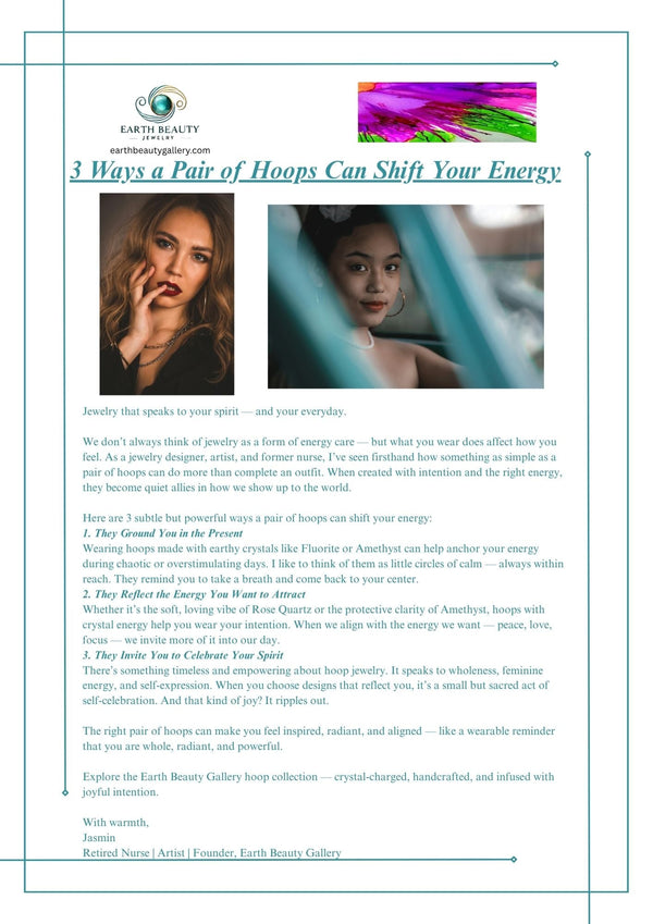 3 Ways a Pair of Hoops Can Shift Your Energy - EarthBeautyGallery.com